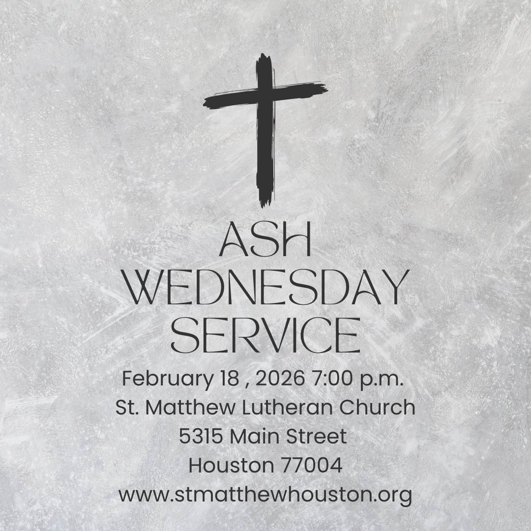 Ash Wednesday Services 2026 - St. Matthew Lutheran Church